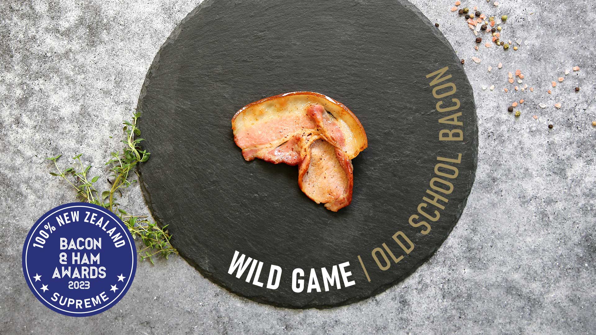 2023 Gold & Supreme Award Winning Bacon